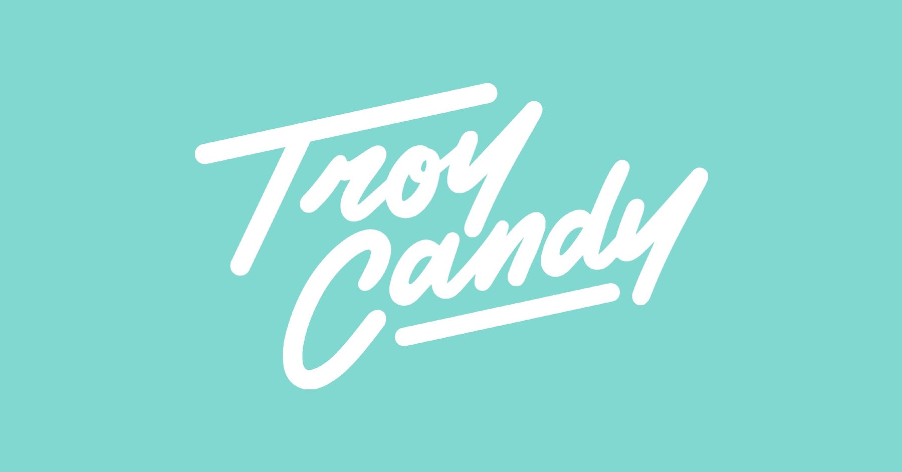 Our Story – Troy Candy